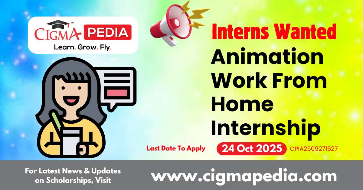 Animation Work From Home Internship By India's World Champion Academy ...