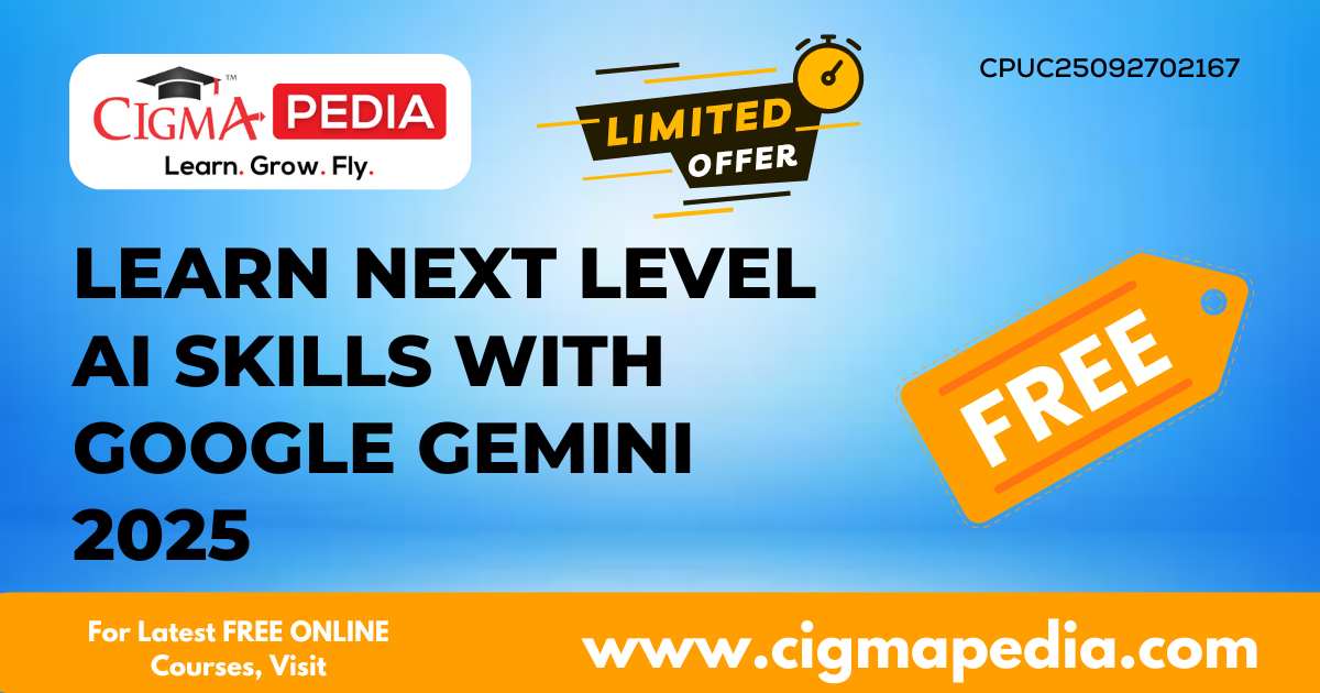 Learn Next Level AI Skills with Google Gemini 2025 (Free Udemy Course ...