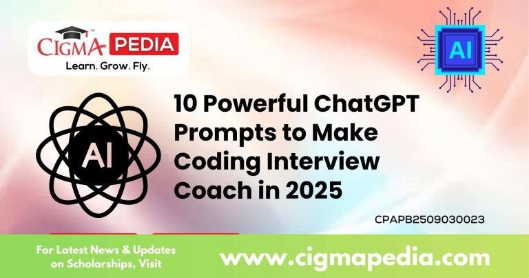 10 Powerful ChatGPT Prompts to Make Coding Interview Coach in 2025 - CIGMA Pedia