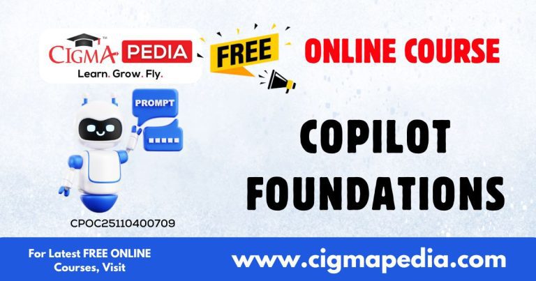 Copilot Foundations (Free Online Course) - CIGMA Pedia