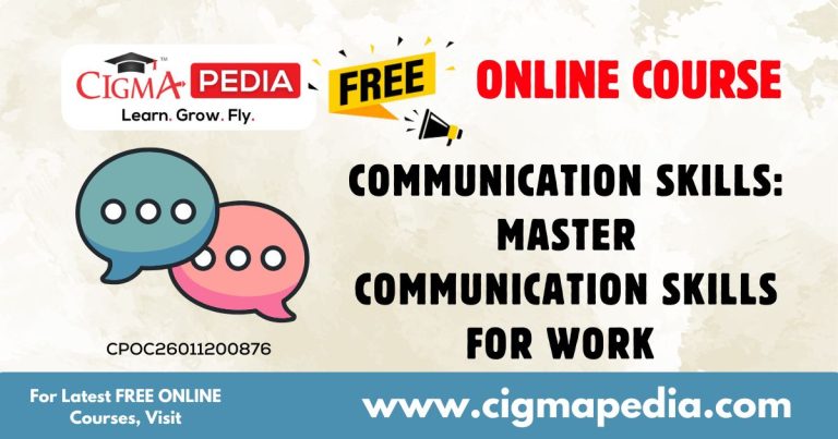 Communication Skills: Master Communication Skills for Work (Free Online ...