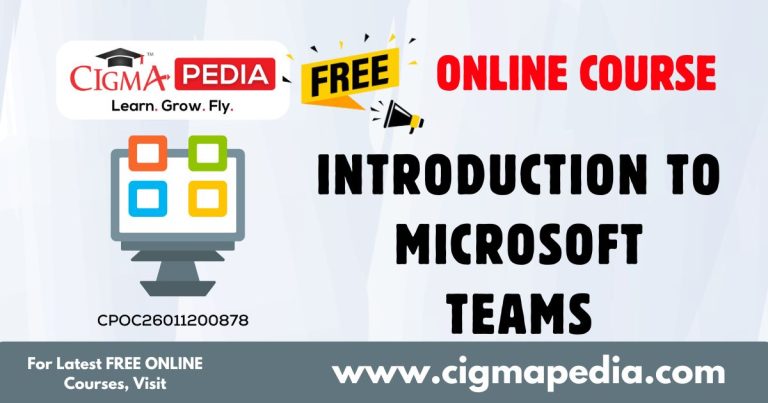 Introduction to Microsoft Teams (Free Online Course) - CIGMA Pedia