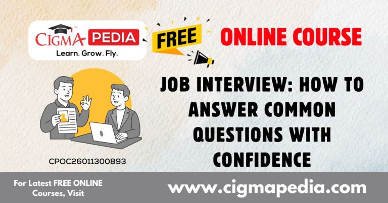 Job Interview: How to Answer Common Questions with Confidence (Free ...