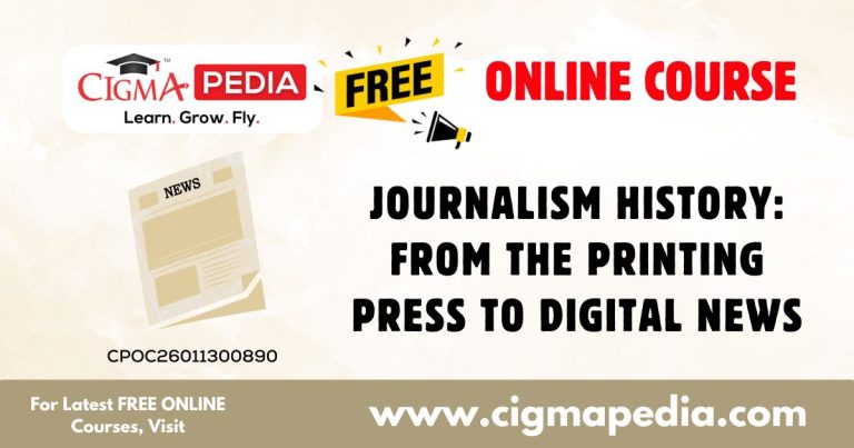 Journalism History: From the Printing Press to Digital News (Free ...